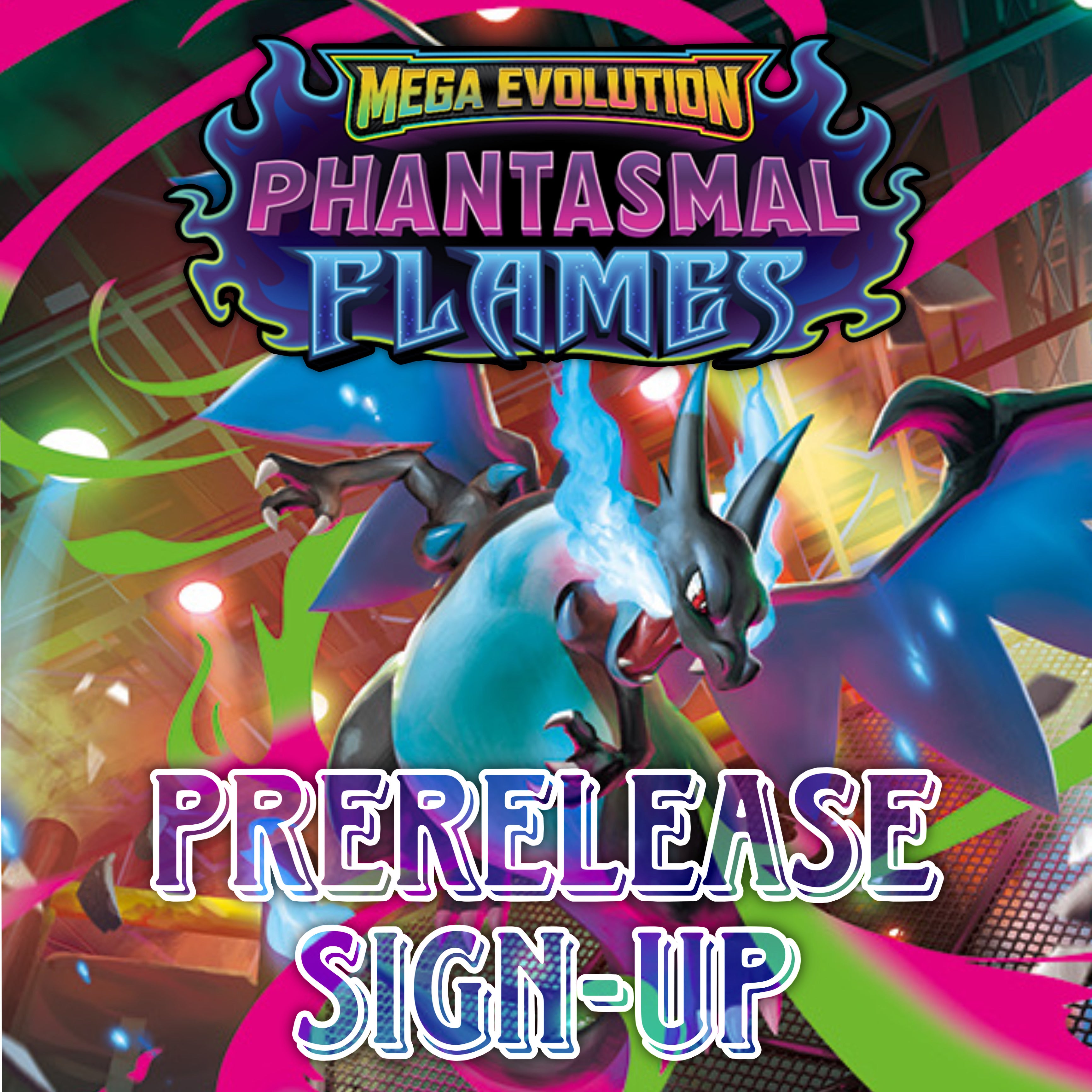 Phantasmal Flames Pre-Release sign up (Nov 5th) (Day 2) – R.E.V ...